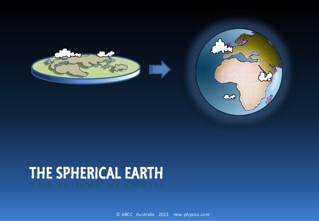 CA 3.02 Flat Earth to Sphere