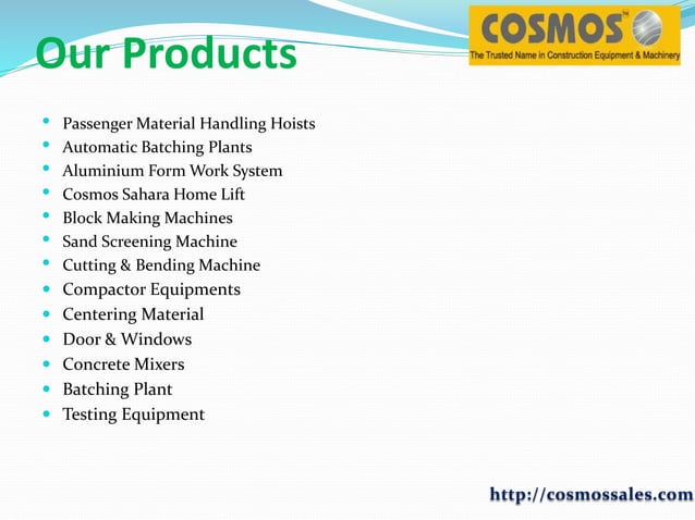 cosmos construction machinery and equipments|Cosmos Construction | PPT