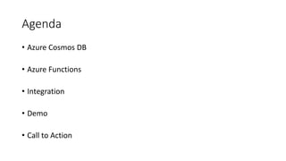 Cosmos DB and Azure Functions A serverless database processing.pptx