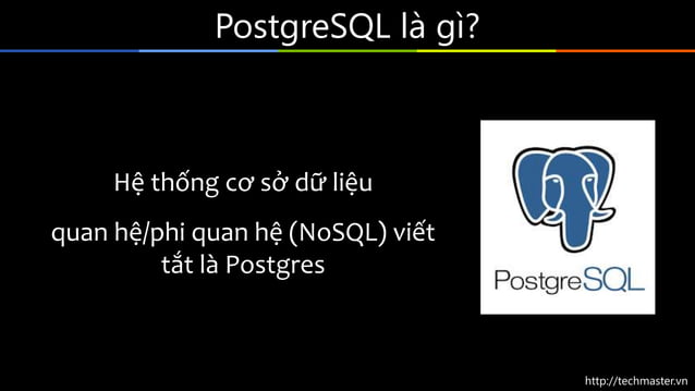 Cơ sở dữ liệu postgres | PPTX