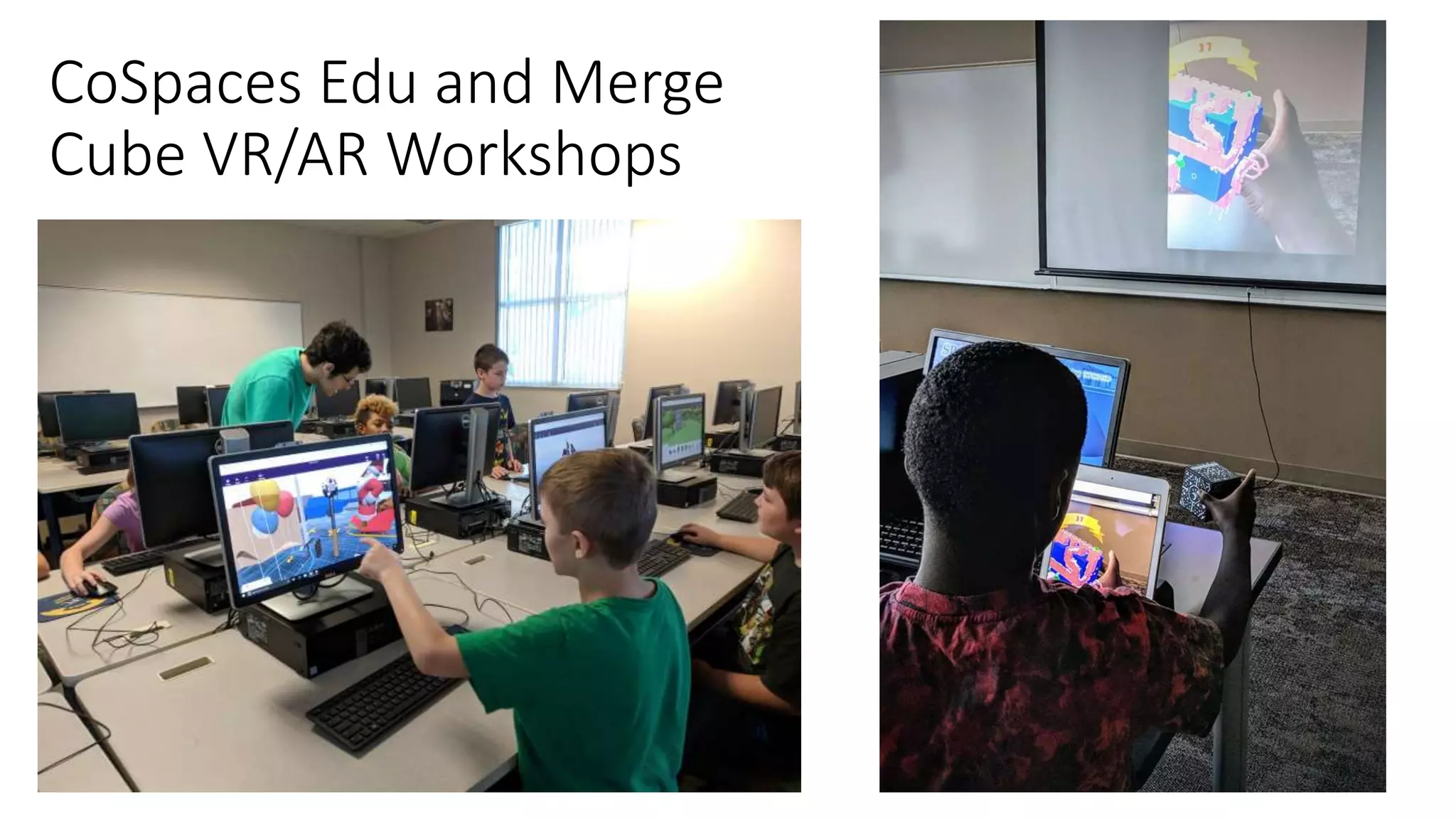 Using CoSpaces Edu to Create Virtual and Augmented Reality Experiences | PPT