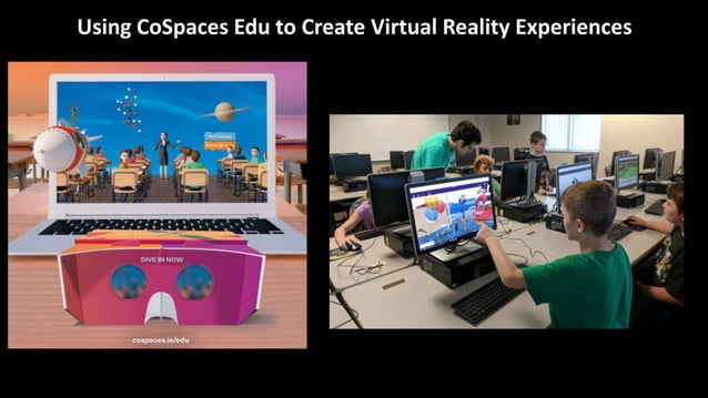 Using CoSpaces Edu to Create Virtual and Augmented Reality Experiences ...