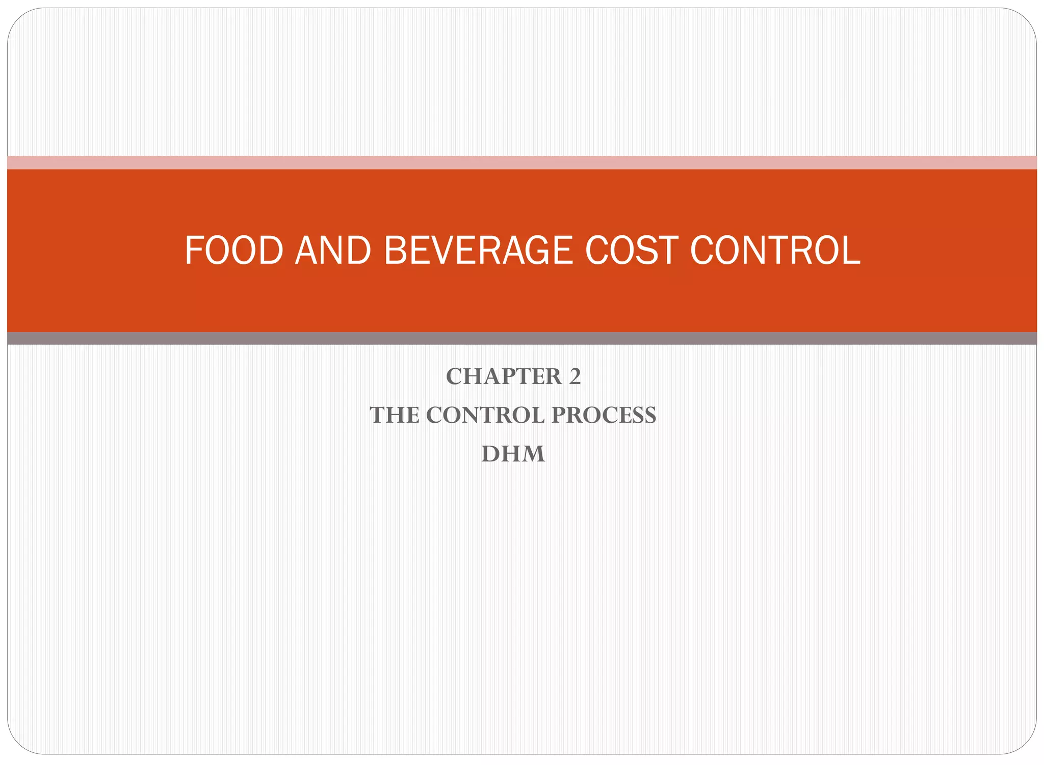 Food and Beverage Cost Control | PPT