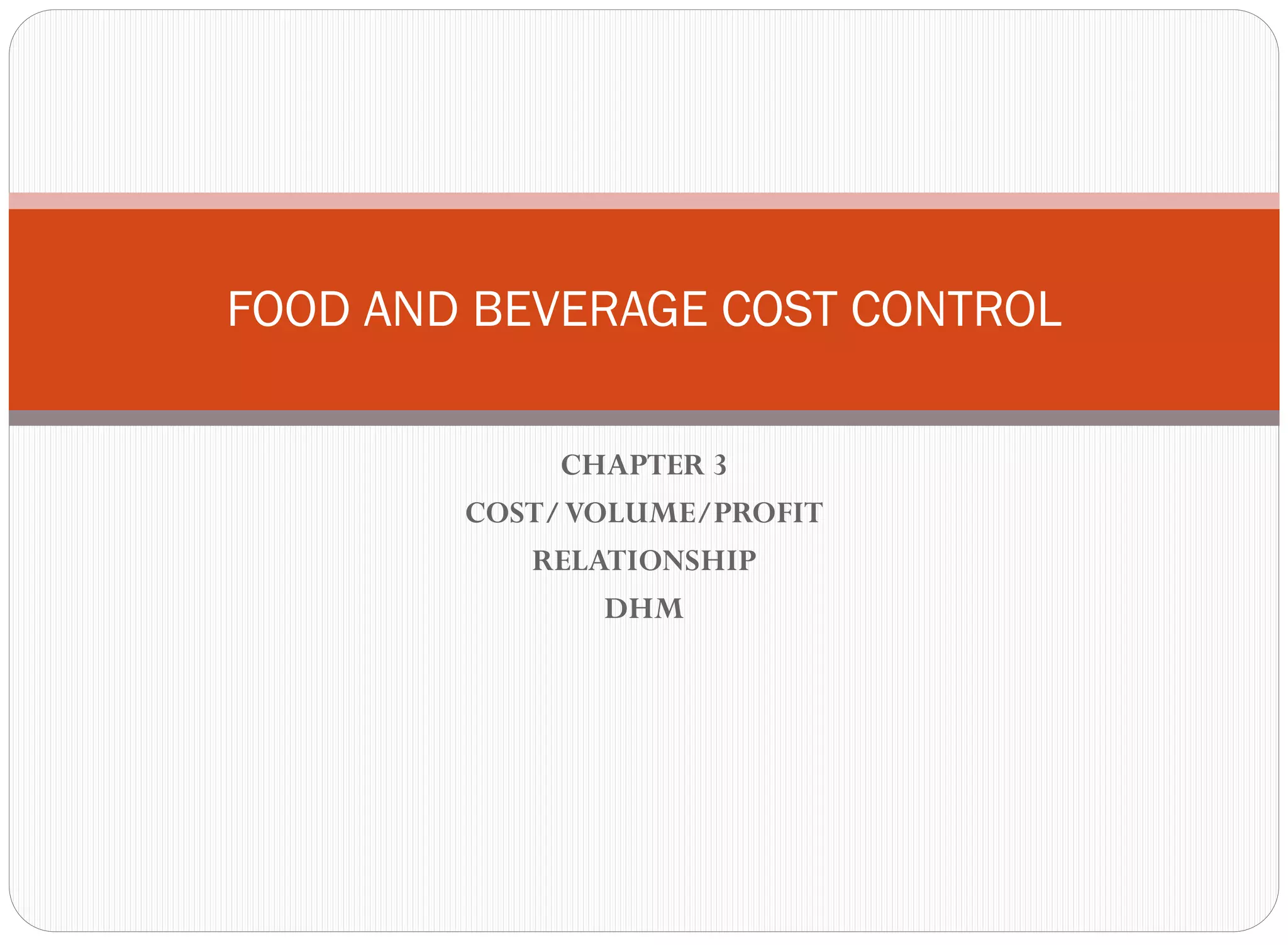 Food and Beverage Cost Control | PPT | Business Accounting & Finance | Business