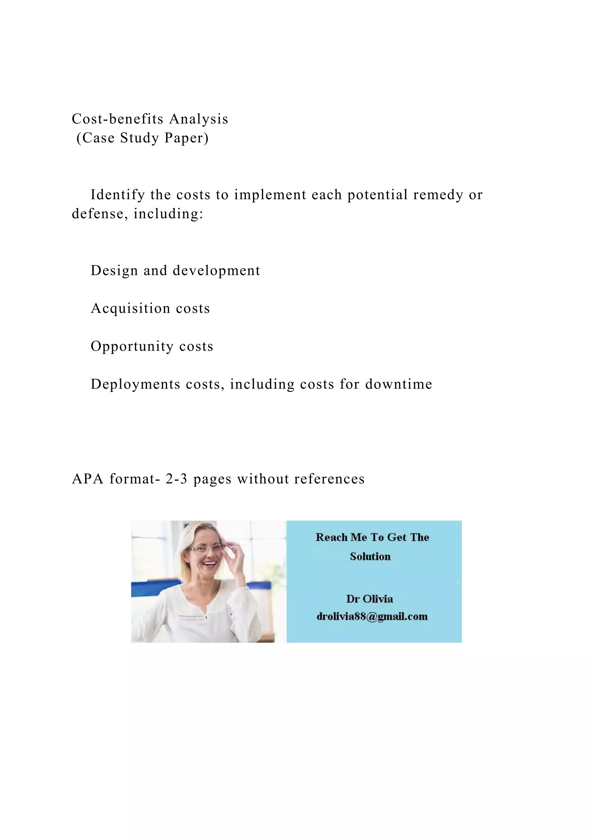 Cost-benefits Analysis (Case Study Paper) Identify the.docx