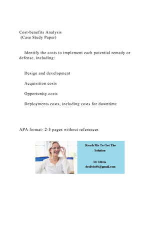 Cost-benefits Analysis (Case Study Paper) Identify the.docx