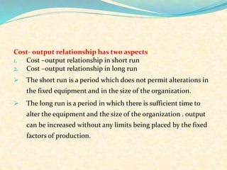 Cost output relationship | PPTX