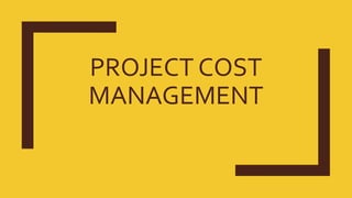 Cost Management PMBOK | PPT