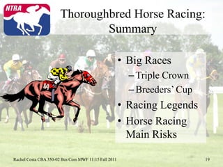 Thoroughbred Horse Racing | PPTX | Equine Sports | Sports