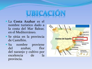 Costa Azahar | PPTX