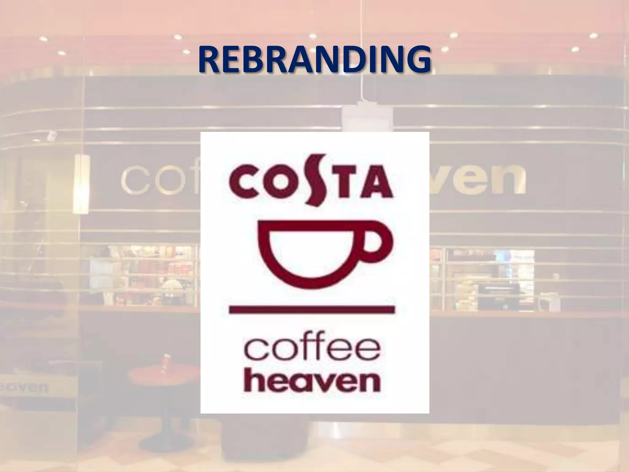 Costa by coffee heaven | PPTX | Food & Drink