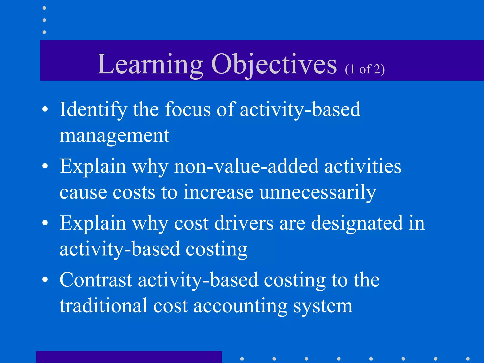 Activity-Based Cost Systems for Management | PPT