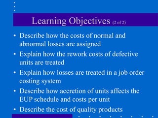 Special Production Issues: Lost Units and Accretion | PPT