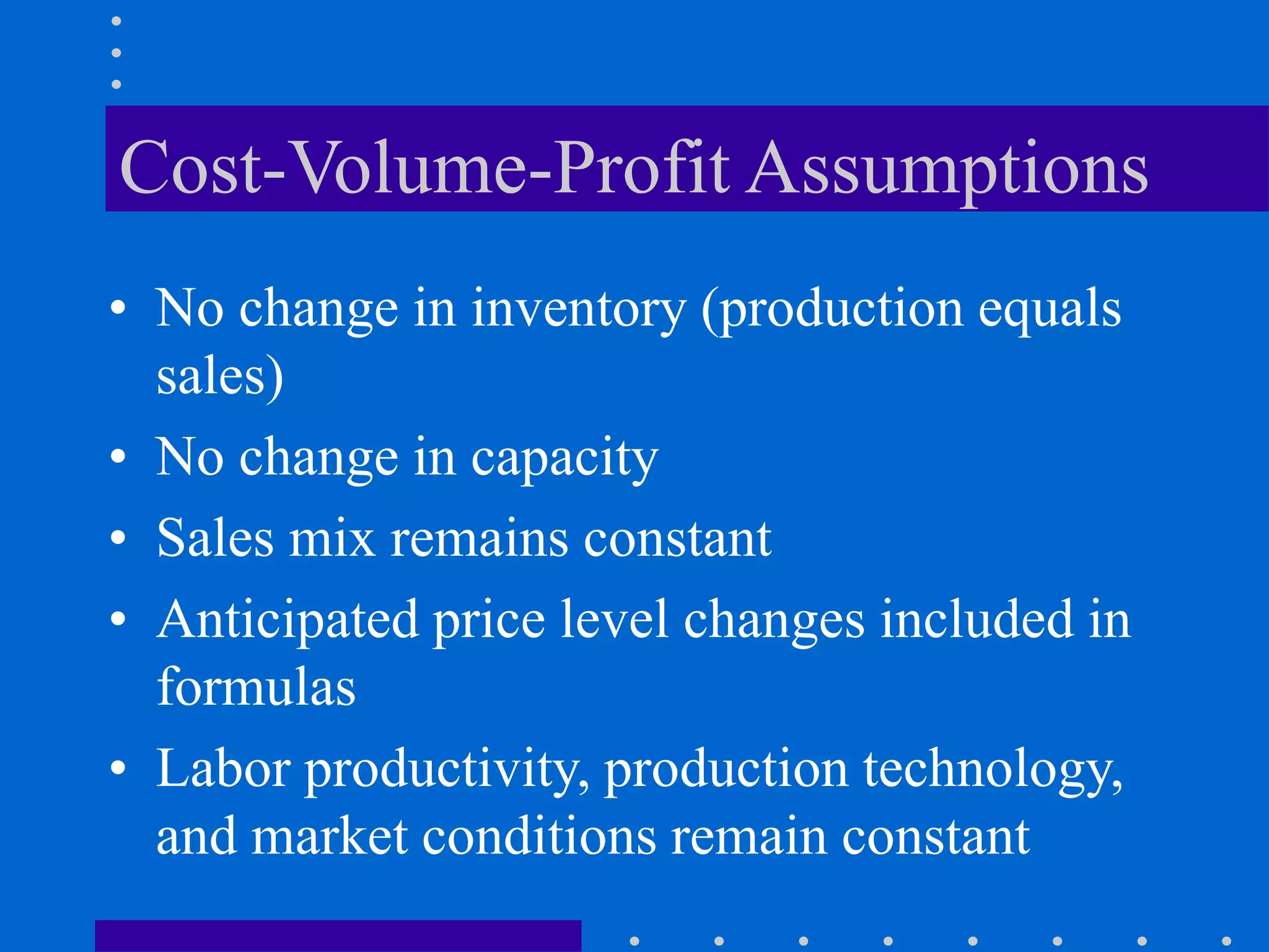 Absorption/Variable Costing and Cost-Volume-Profit Analysis | PPT