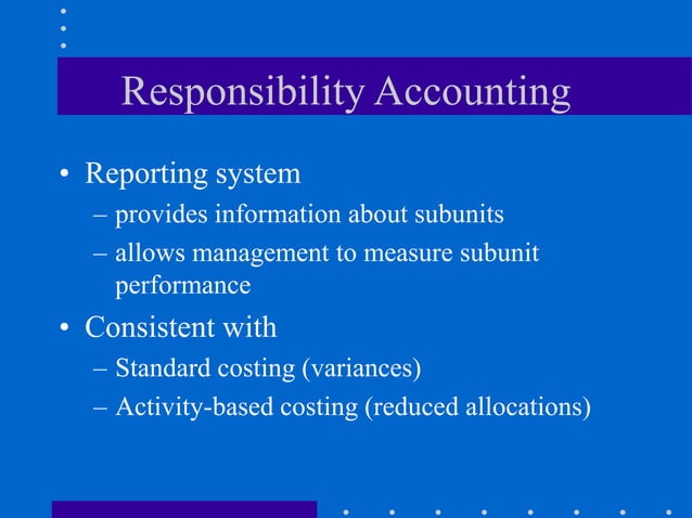 Responsibility Accounting and Transfer Pricing in Decentralized ...