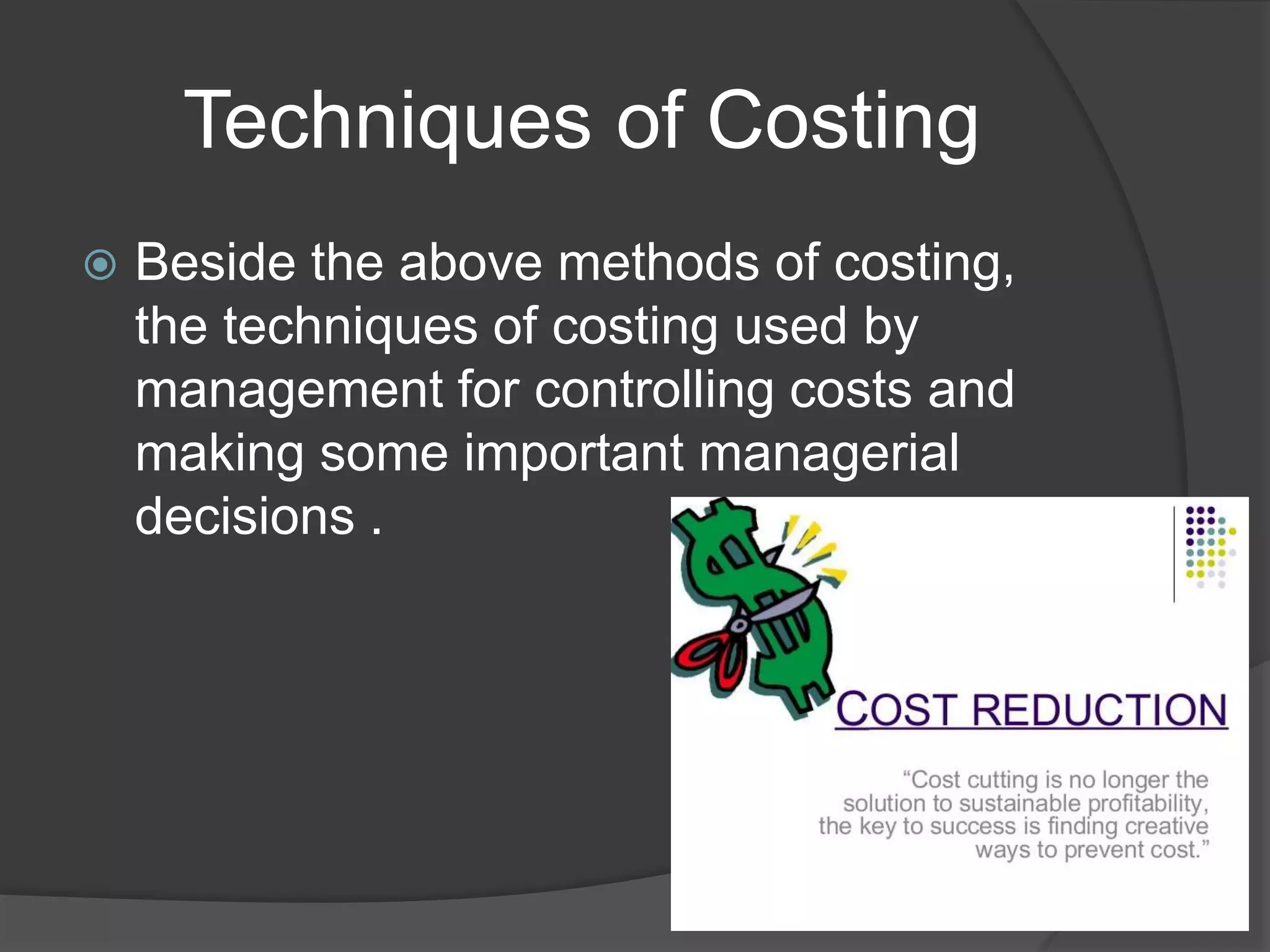 methods, techniques and system of costing | PPTX