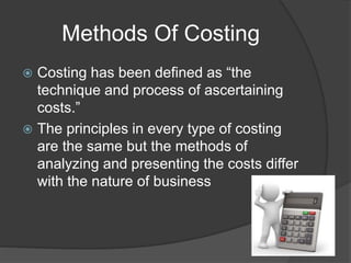 methods, techniques and system of costing | PPTX