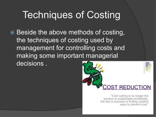 methods, techniques and system of costing | PPTX