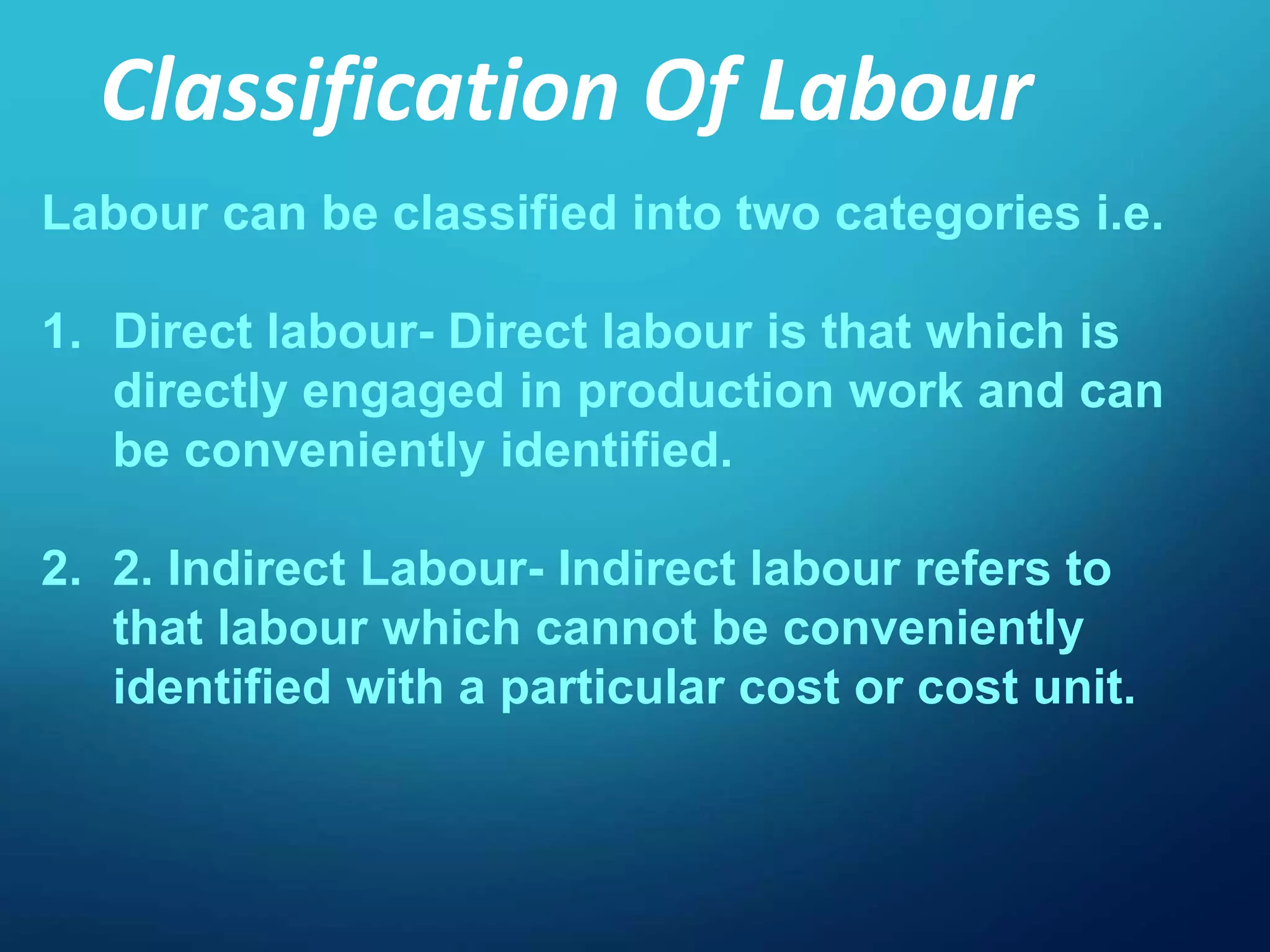 Labour Cost Control in cost accounting | PPTX