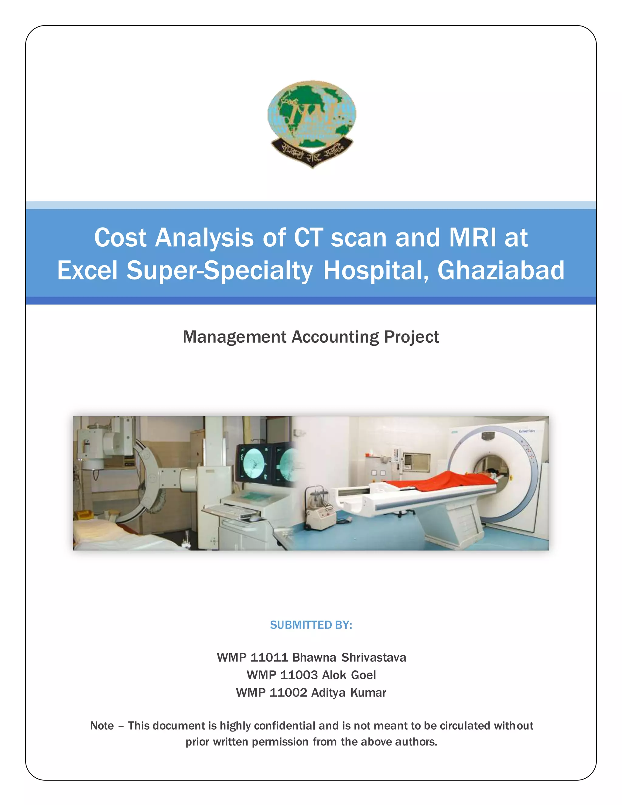 Cost accounting project report - CT & MRI Scan Analysis at a ...
