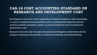 Cost Accounting Standards (CAS-18 to CAS-20) | PPTX