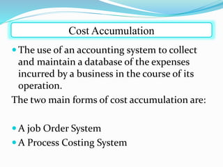 Complete Cost Accumulation Procedures in Manufacturing Organizations | PPTX