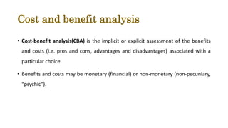 Cost and benefit analysis | PPTX