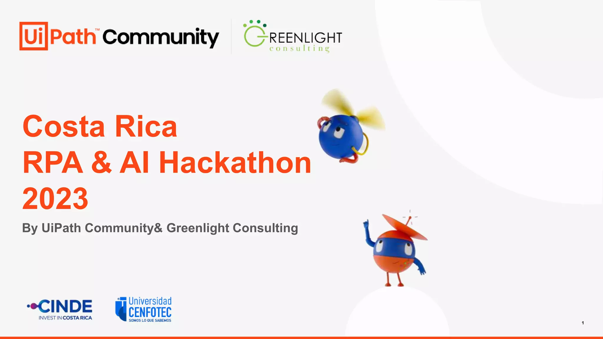 Costa Rica RPA and AI Hackathon 2023 Hackathon Awareness Session | PPT