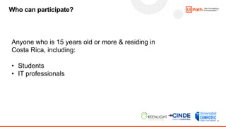 Costa Rica RPA and AI Hackathon 2023 Hackathon Awareness Session | PPT
