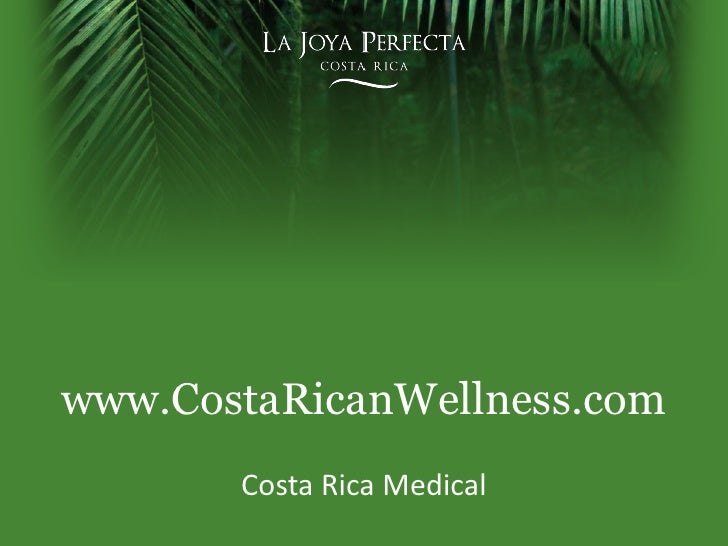 Costa Rican Medical, Costa Rican Medical, Costa Rica Medical Tourism ...