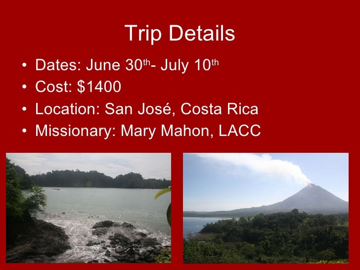 Costa Rica Missions 2010 Powerpoint