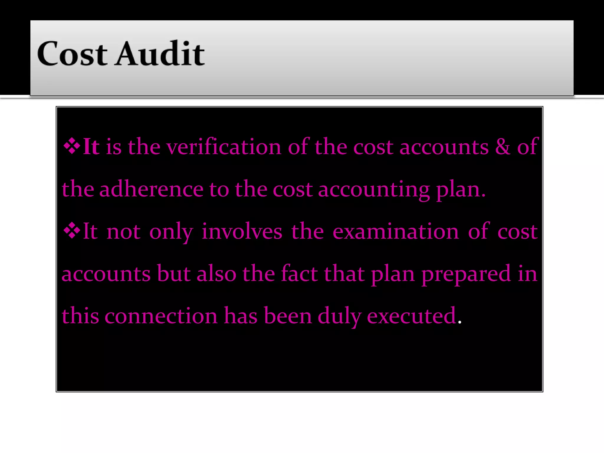 Cost Audit and Cost Accounting Standards | PPTX