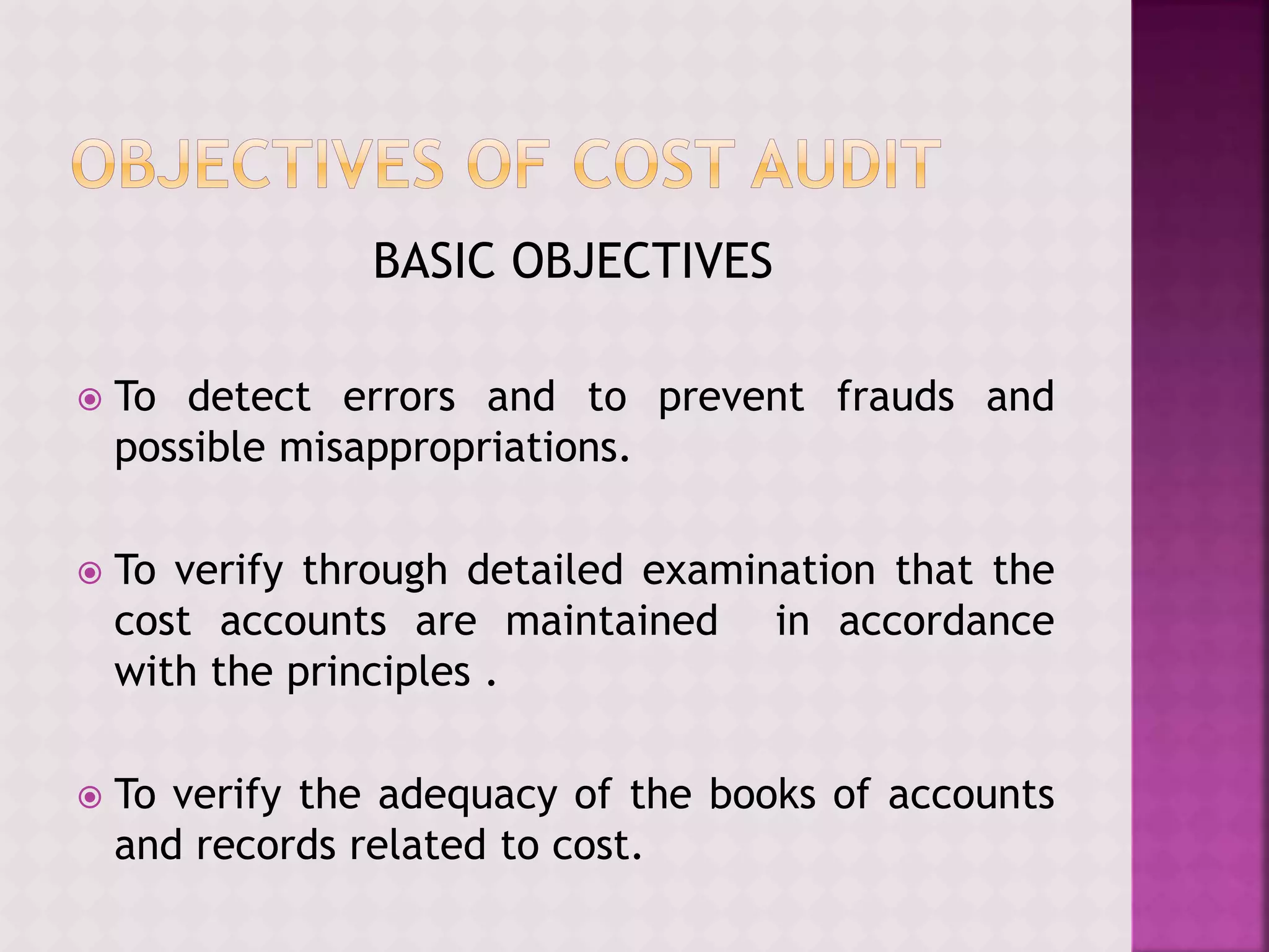 Cost audit meaning, importance, objectives, phases | PPTX