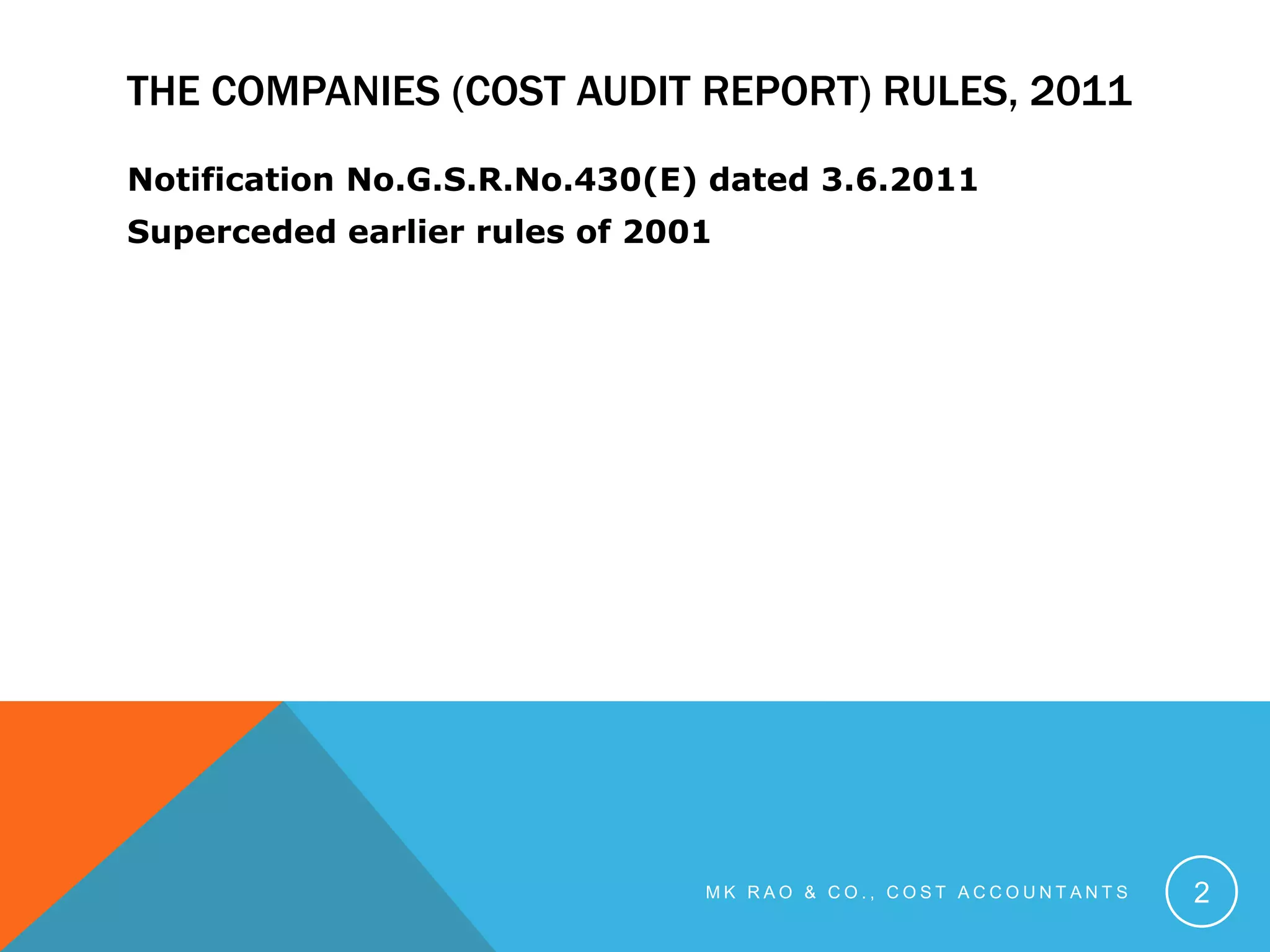 Cost audit report rules 2011 | PPTX