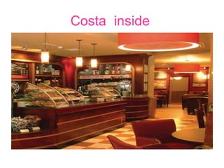 Costa vs starbucks | PPT