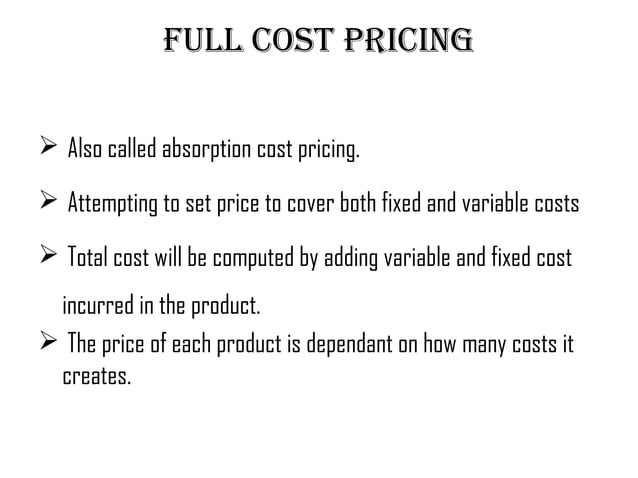 Cost based pricing ppt gp | PPT | Stocks and Bonds | Personal Investing