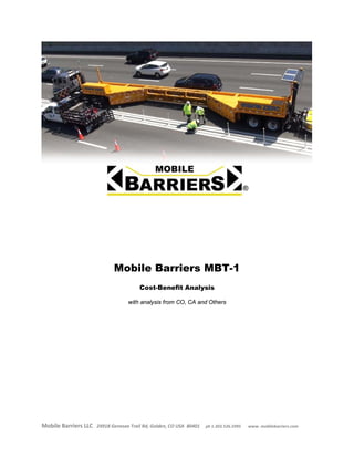 Cost Benefit Analysis of Mobile Barriers MBT-1 | PDF