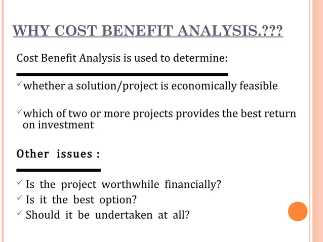 Cost benefit and cost effective analysis | PPT