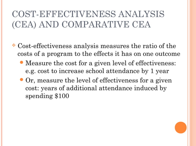 Cost benefit and cost effective analysis | PPT