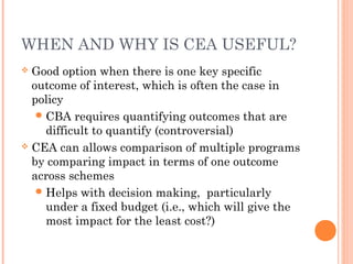 Cost benefit and cost effective analysis | PPT