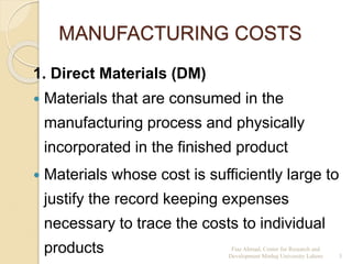 Basic Cost categories and Concepts for a Manufacturing firm | PPT