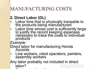 Basic Cost categories and Concepts for a Manufacturing firm | PPT