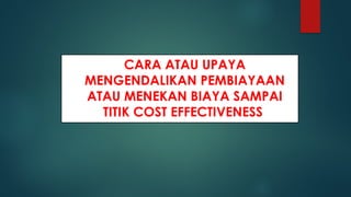 Cost containment Rumah Sakit ARSSI.pptx