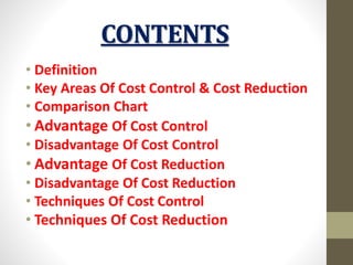 Cost control and cost reduction