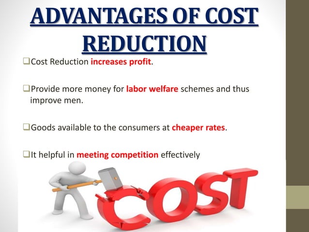 Cost control and cost reduction
