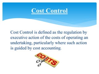 Cost control and cost reduction techniques | PPTX