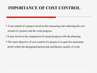 Cost Control Problems observed in construction project. | PPT