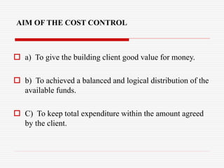 Cost Control Problems observed in construction project. | PPT