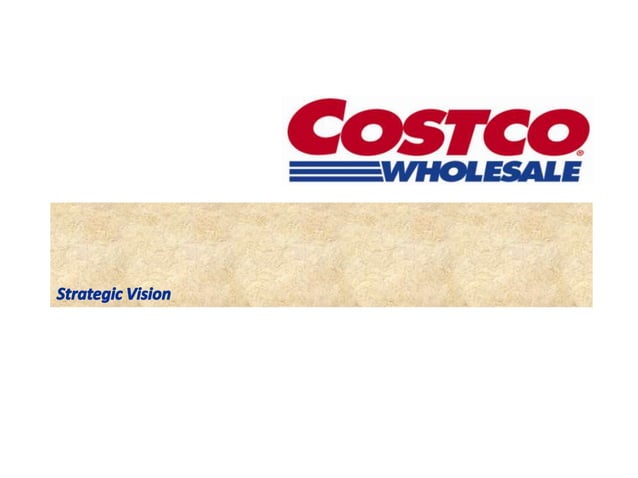Costco Strategic Plan | PPTX | Retail Industry | Industries