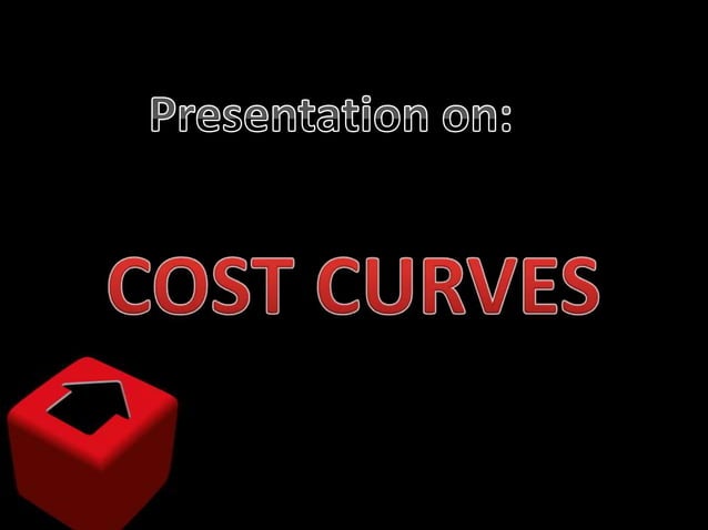 Cost curves | PPTX